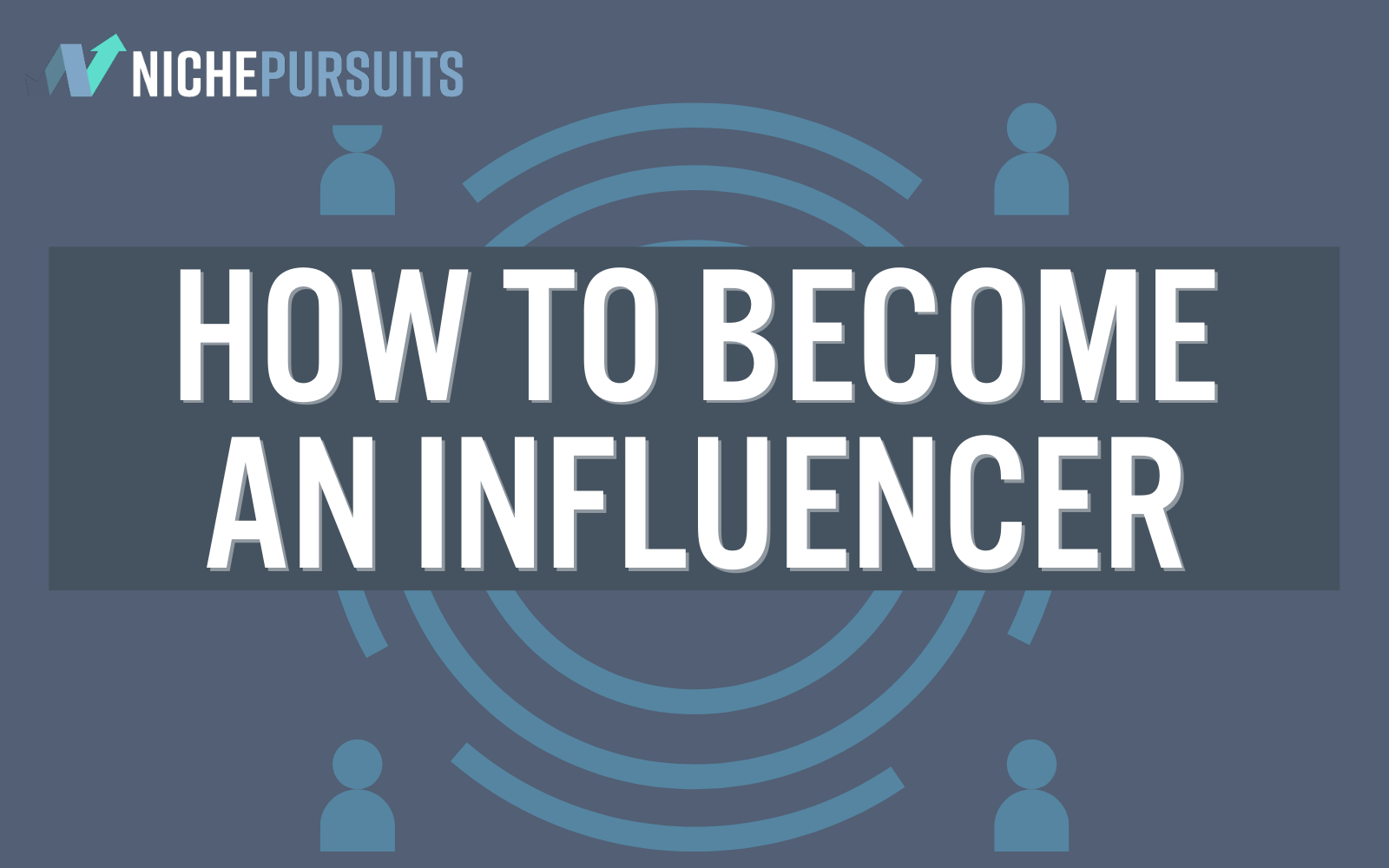 How to Become an Influencer In 2026: 10 EASY Steps!